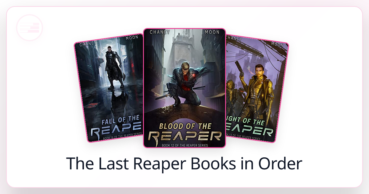 All 16 The Last Reaper Books in Order (Complete List 2026)