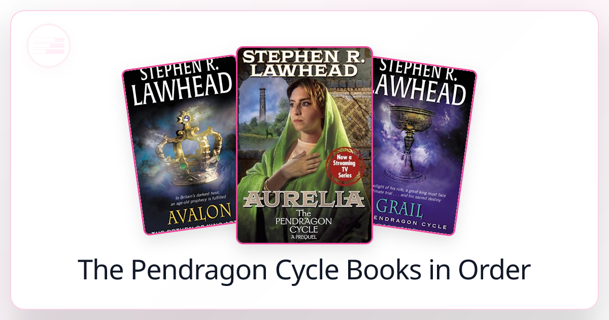 7 The Pendragon Cycle Books in Order (Complete List 2026)