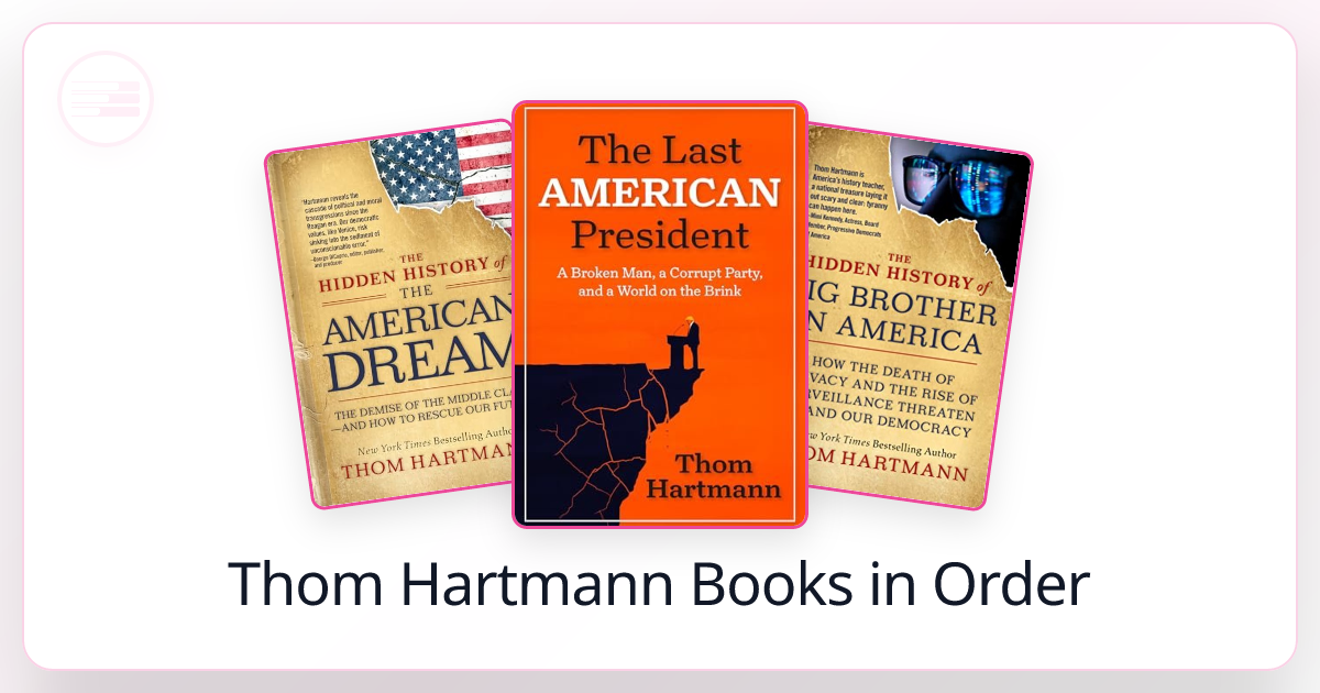 All 38 Thom Hartmann Books in Order (Complete List 2026)