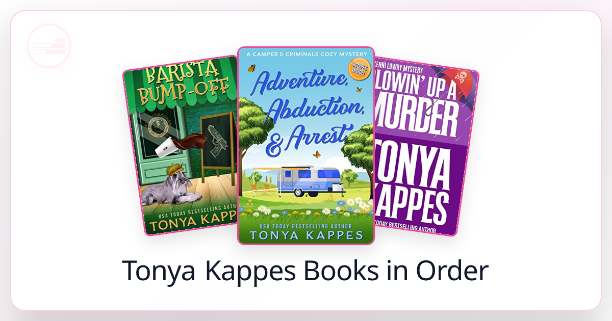 All 113 Tonya Kappes Books in Order (Complete List 2026)