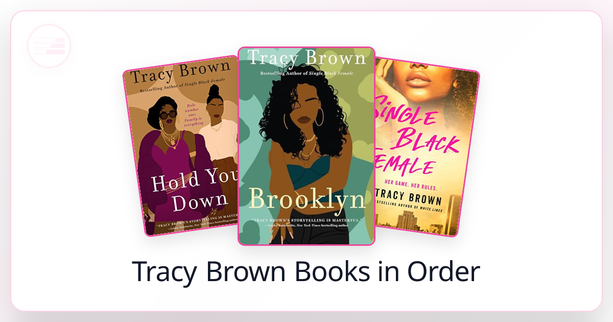 All 17 Tracy Brown Books in Order (Complete List 2026)