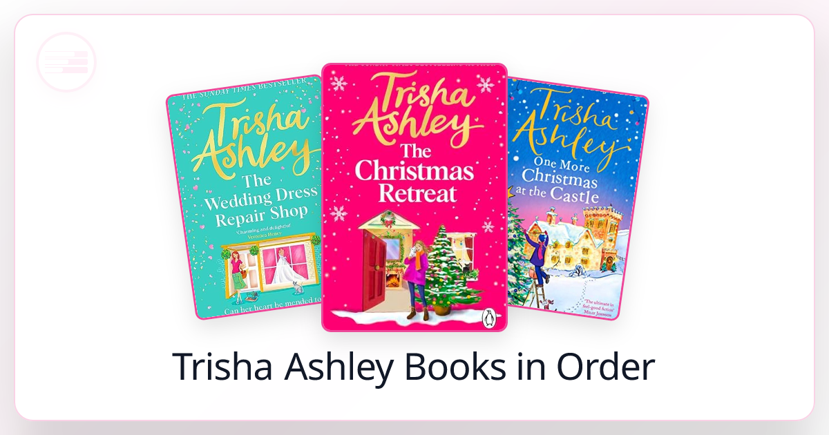 All 27 Trisha Ashley Books in Order (2026)