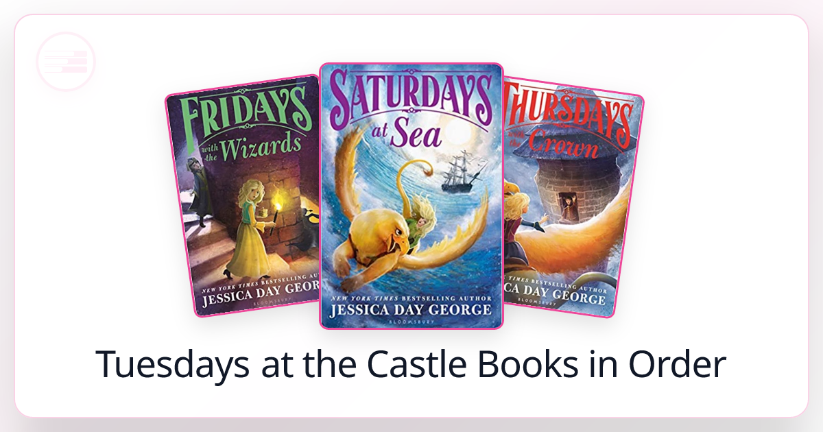 5 Tuesdays at the Castle Books in Order (Complete List 2026)