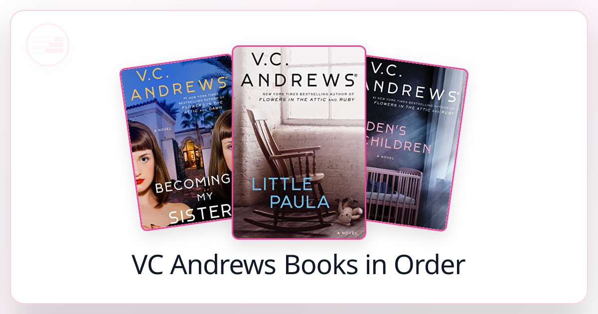 All 102 VC Andrews Books in Order (2026)