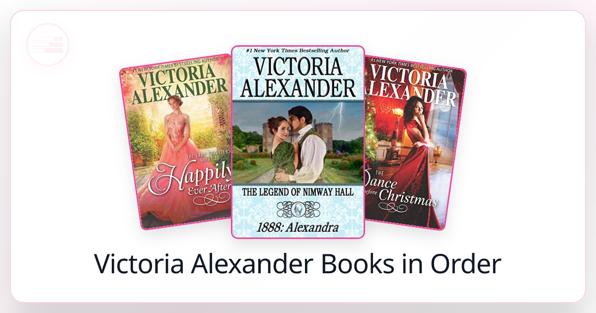 All 43 Victoria Alexander Books in Order (2026)