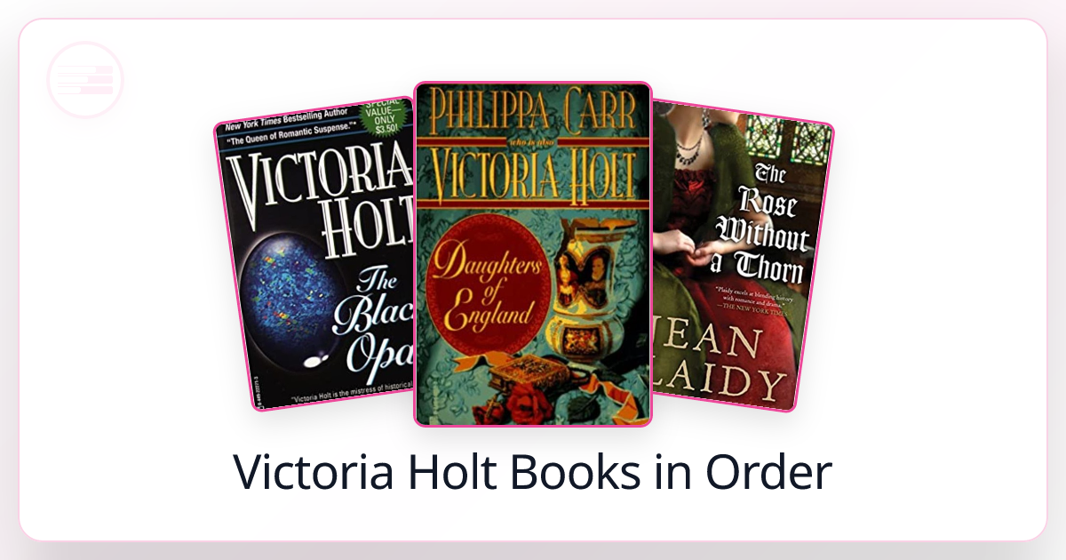 All 151 Victoria Holt Books in Order (Complete List 2026)