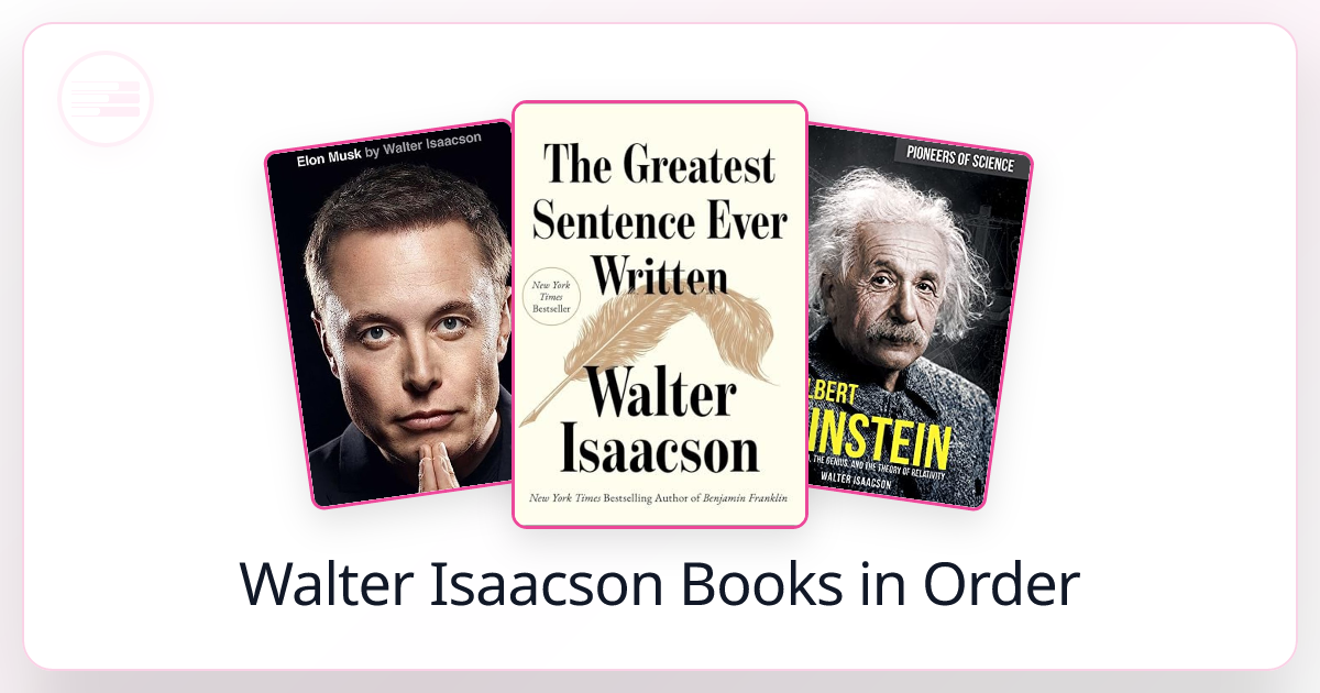 All 14 Walter Isaacson Books in Order (Complete List 2026)
