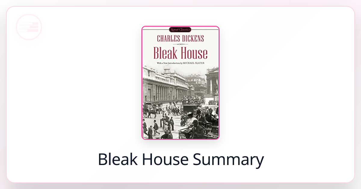 Bleak House Summary [2026]