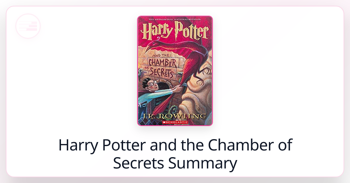 Harry Potter and the Chamber of Secrets Summary