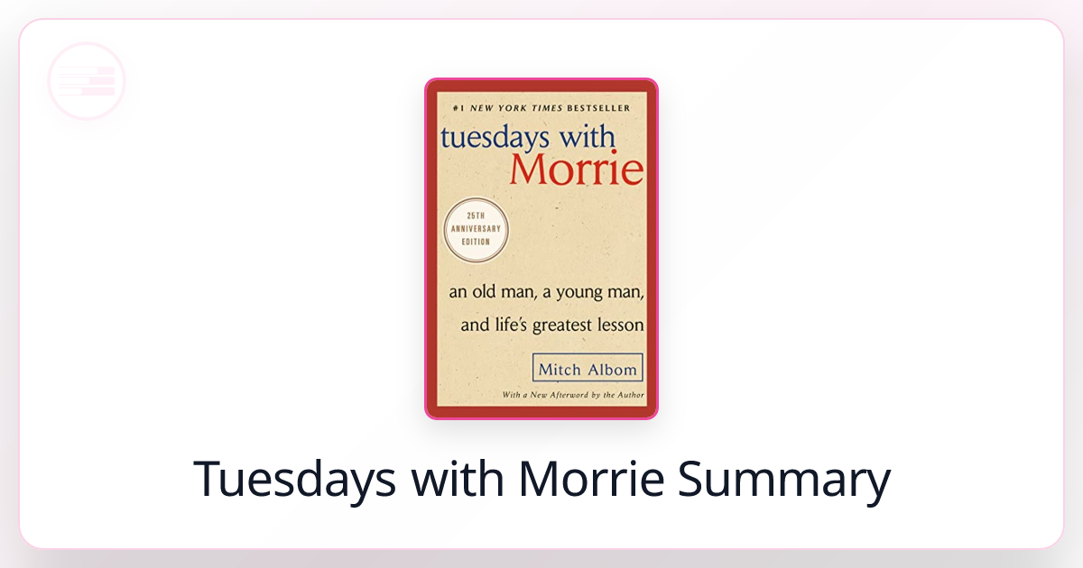 Tuesdays with Morrie Summary [2026]